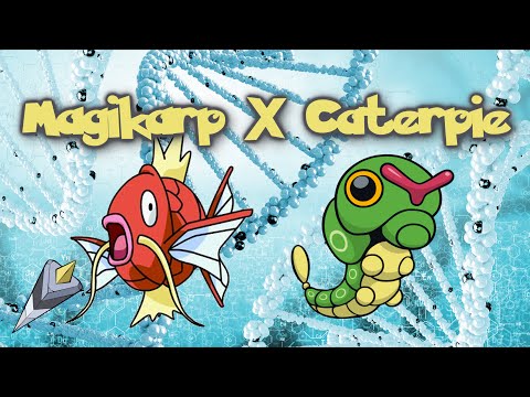 Magikarp X Caterpie - DNA Splicer