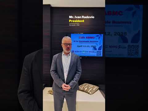 Mr. Ivan Radovic– 28th ABMC-2025 | AI for Sustainable Business: Bridging Academia & Industry