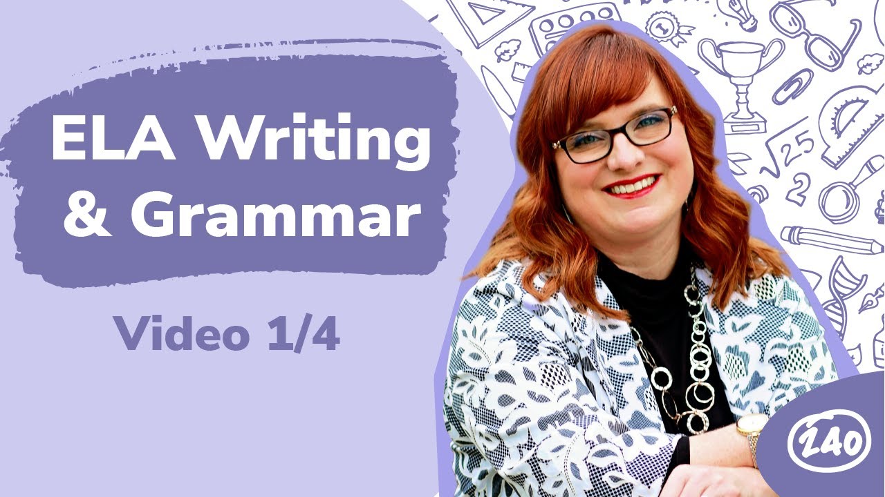 ELA Writing and Grammar Conventions Series Part 1 of 4:  Sentence Structure