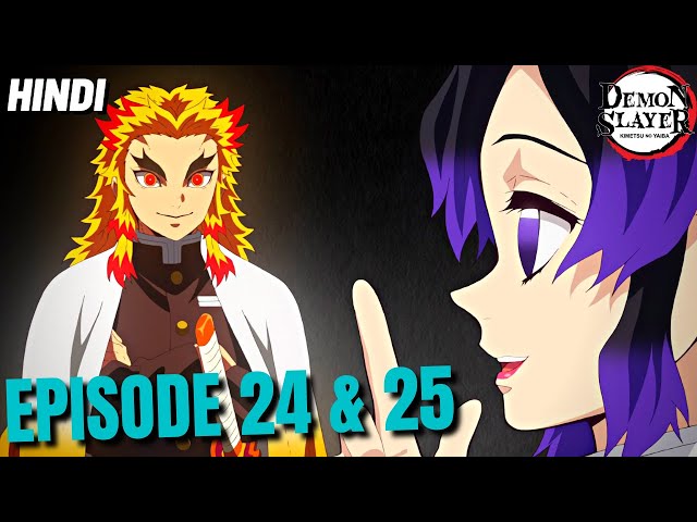 Demon Slayer Episodes 24 and 25 Explained: A Deep Dive into ...