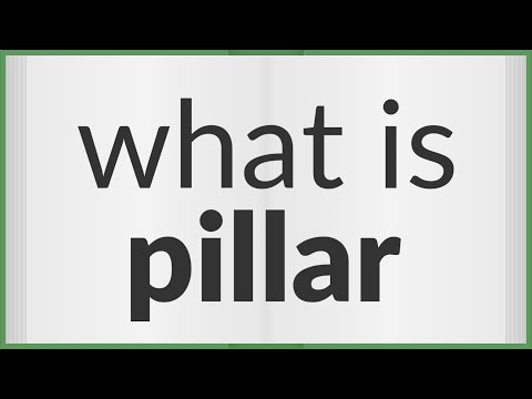 Pillar | meaning of Pillar