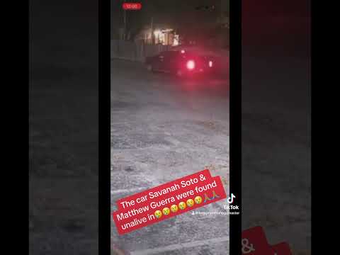 Bizarre footage with the car #savanahsoto & #matthewguerra were found deceased n❗️#sanantonio #fyp