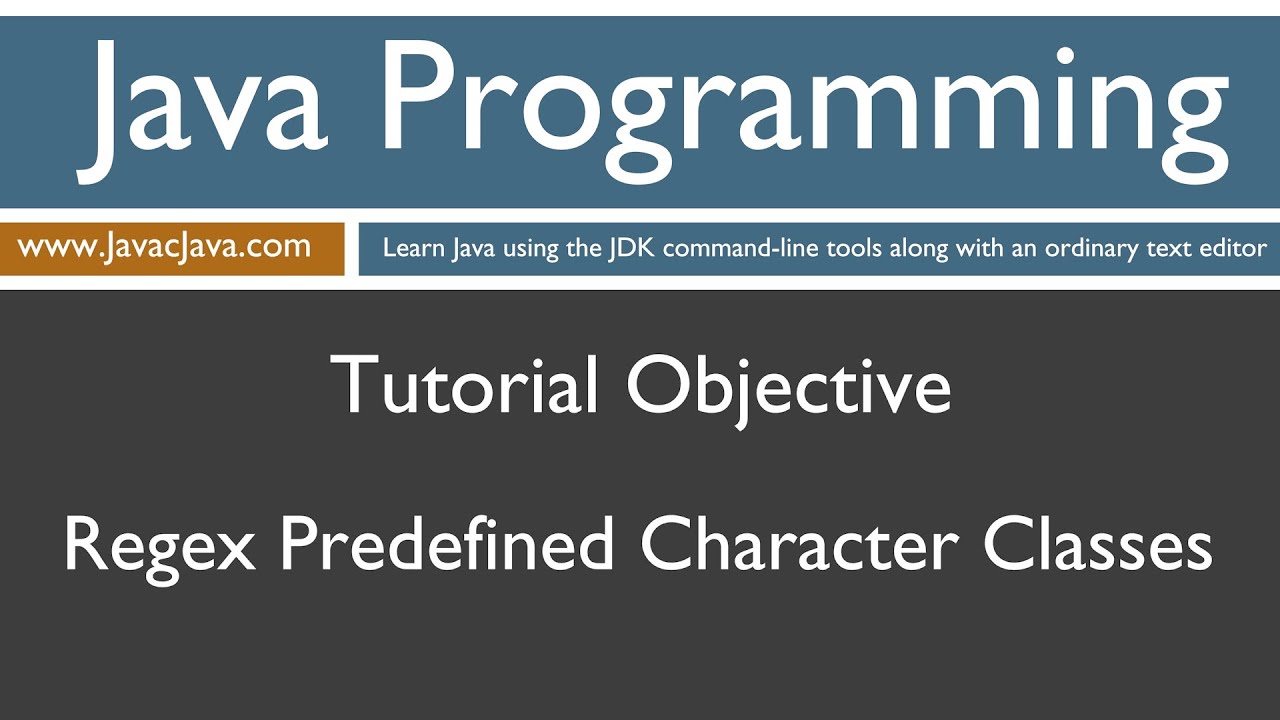 Learn Java Programming - Regex Predefined Character Classes Tutorial