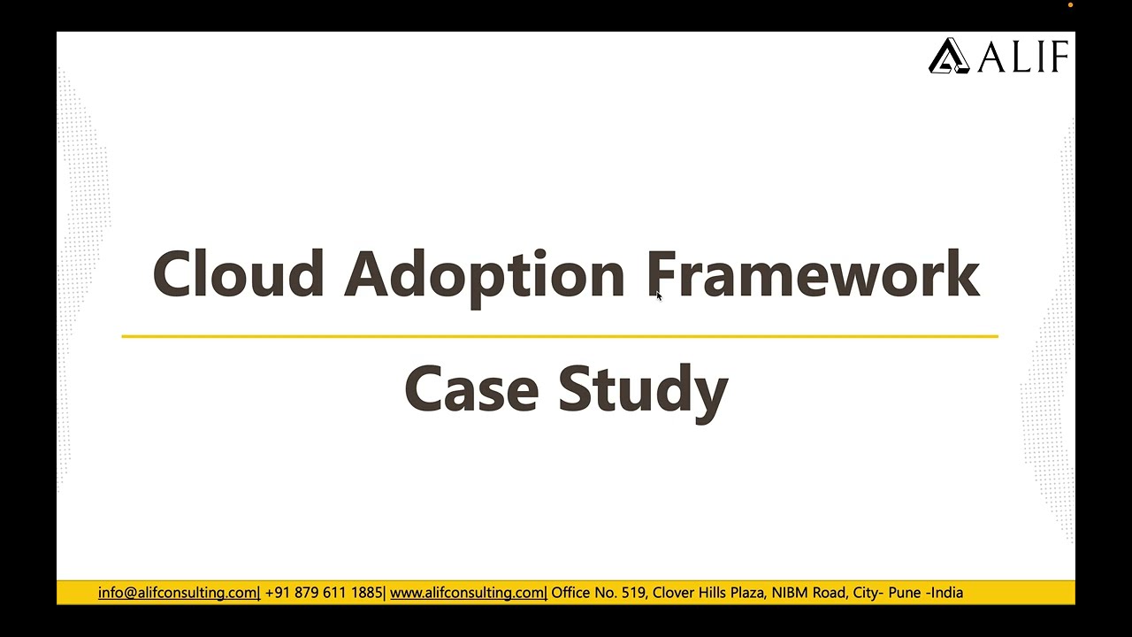 Cloud Adoption Framework   Case Study