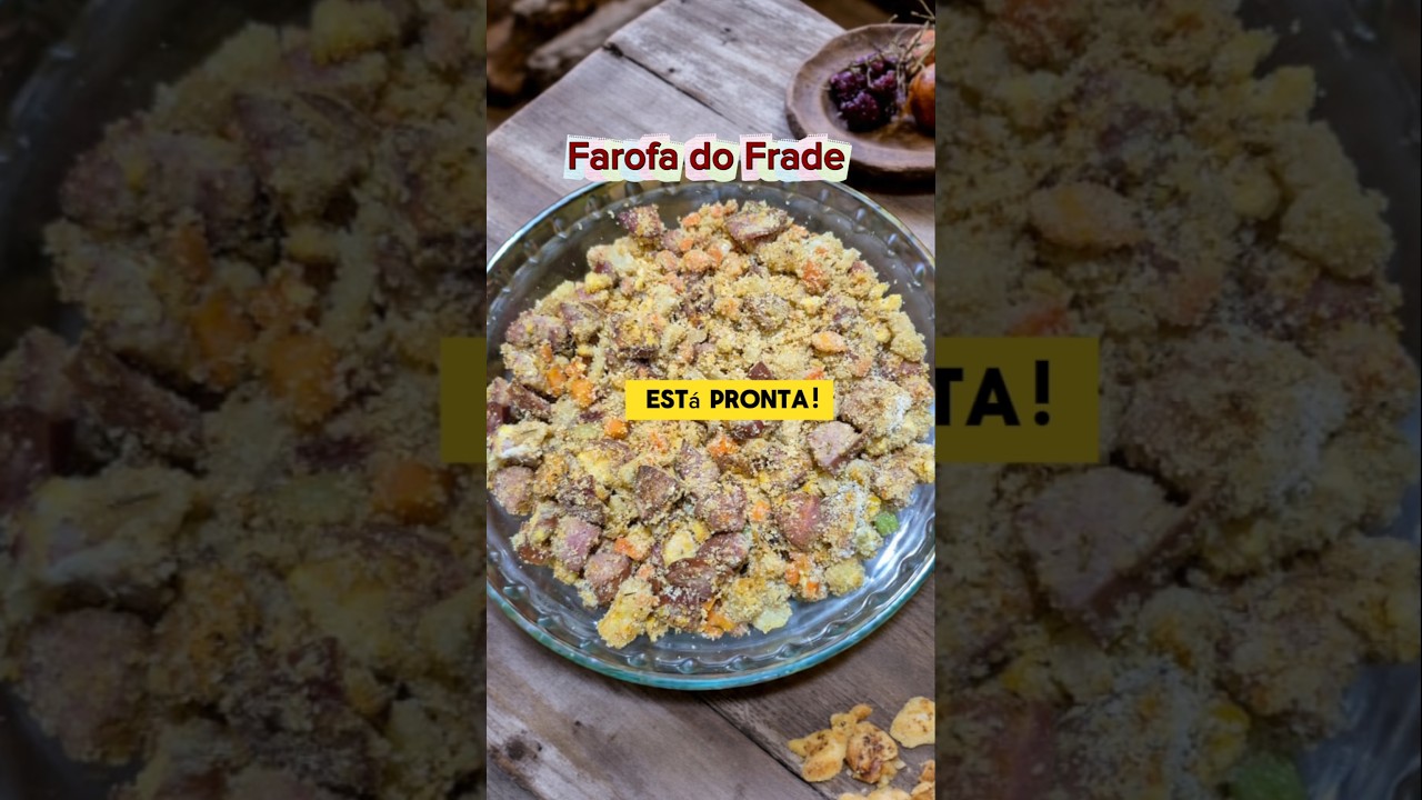 Farofa do Frade, an explosion of flavors #shorts