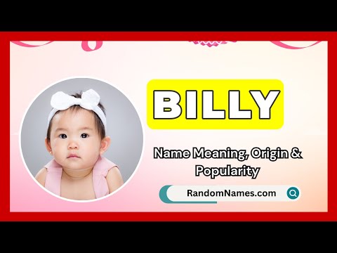 Billy - Baby Girl Name Meaning, Origin & Popularity - RandomNames.com
