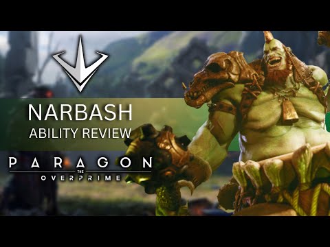 Steam Community :: Video :: NARBASH ABILITY REVIEW | PARAGON THE OVERPRIME