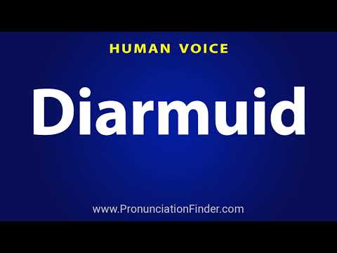How To Pronounce Diarmuid