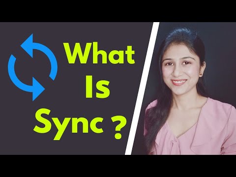 What Is Sync /Synchronization ? | Detail Explanation In Hindi |