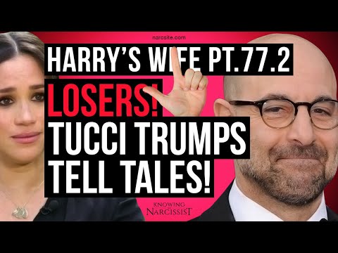 Harry's Wife Part 77.2 : Losers! Tucci Trumps Telltales!