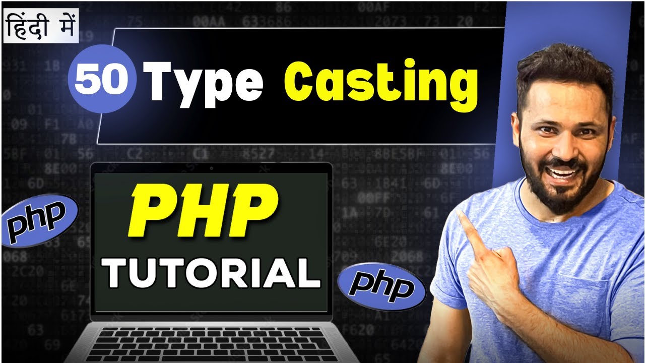 Php Tutorial in Hindi #50 Type Casting