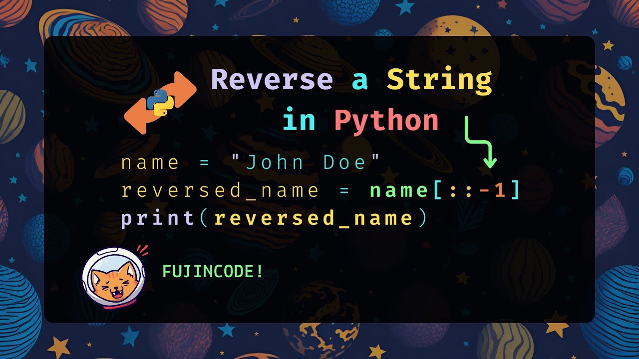 How to Reverse a String using Slicing in Python