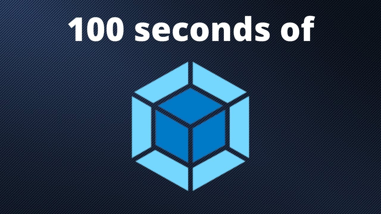 Webpack in 100 Seconds