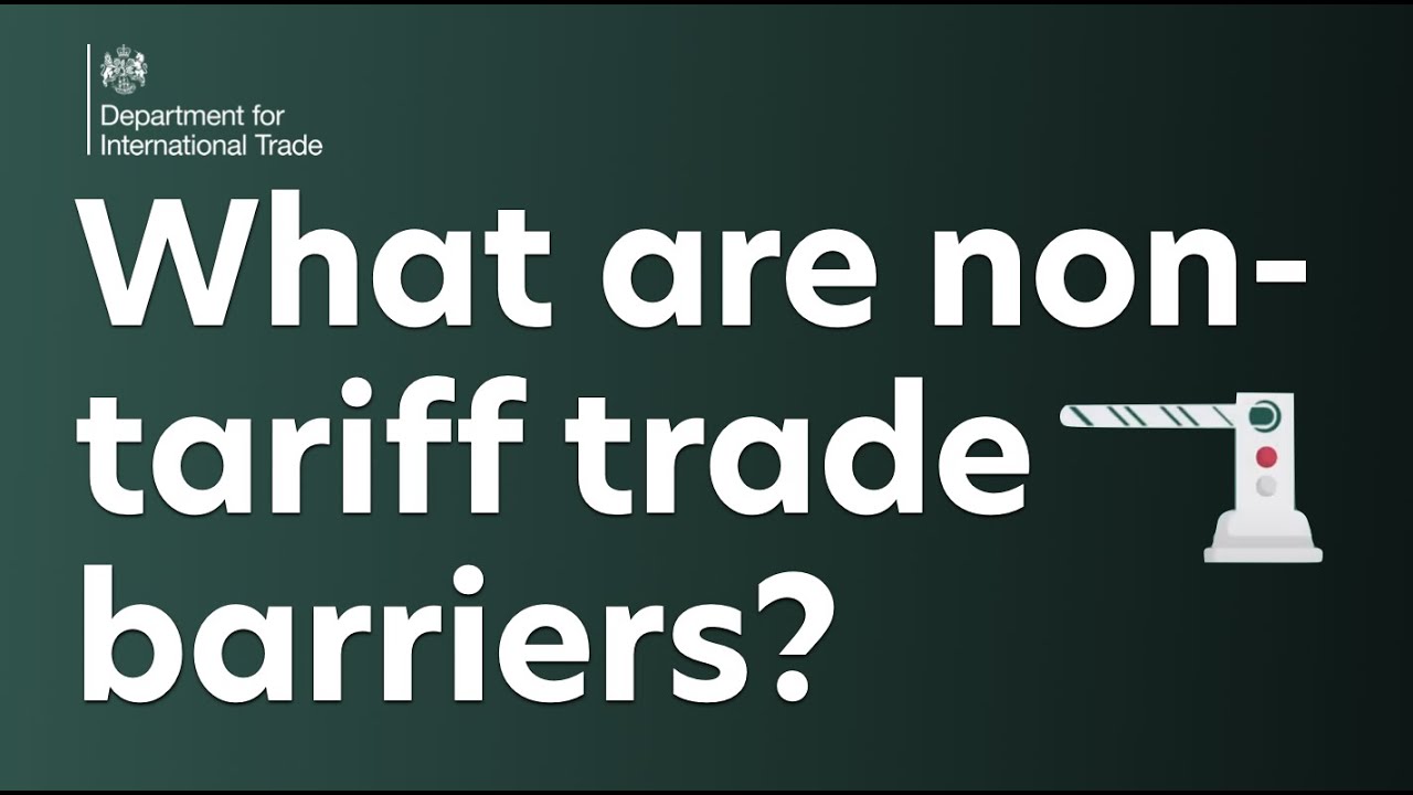 What are non-tariff trade barriers?