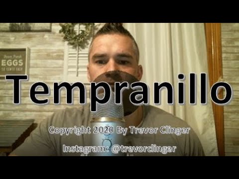 How To Pronounce Tempranillo
