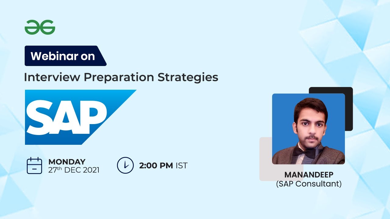 SAP Interview Preparation | GeeksforGeeks