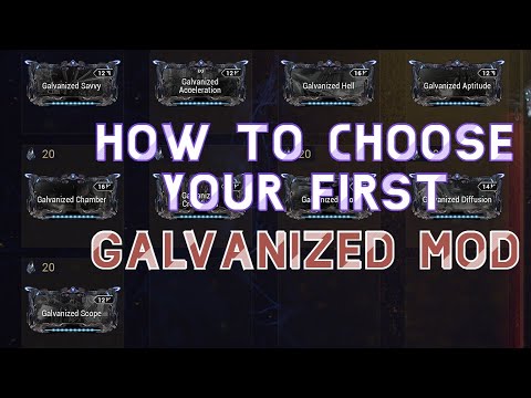 How to Choose Your First Galvanized Mod - Warframe