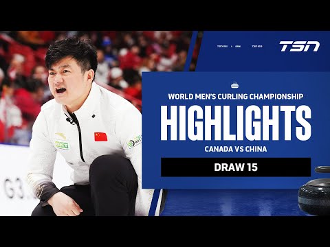Canada vs. China Highlights | World Men's Curling Championship: Draw 15