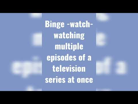 Binge -Watch Meaning #Shorts #English