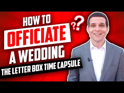 How to officiate a wedding: letter box time capsule