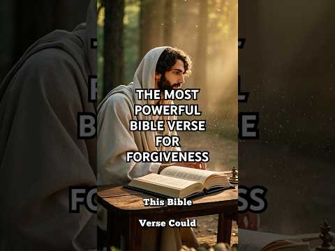 BIBLE VERSES OF THE DAY | FORGIVENESS #BibleVerseOfTheDay #bibleverse #bible #verseoftheday