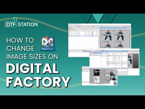 How to Change image sizes on Digital Factory | DTF Station