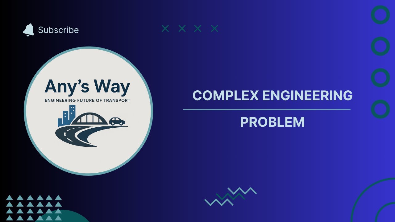 Understanding Complex Engineering Problems | Guide for Civil Engineering Students & Lecturers