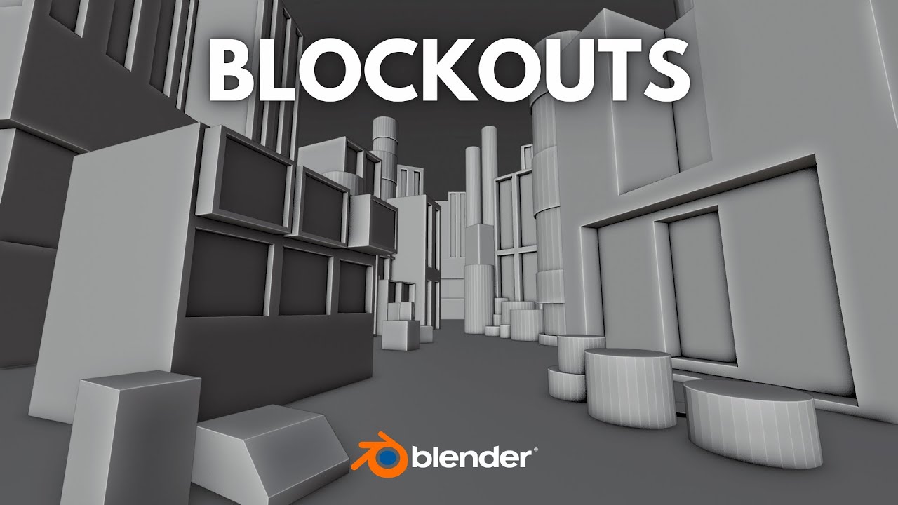 Learn About Blockouts in Blender!