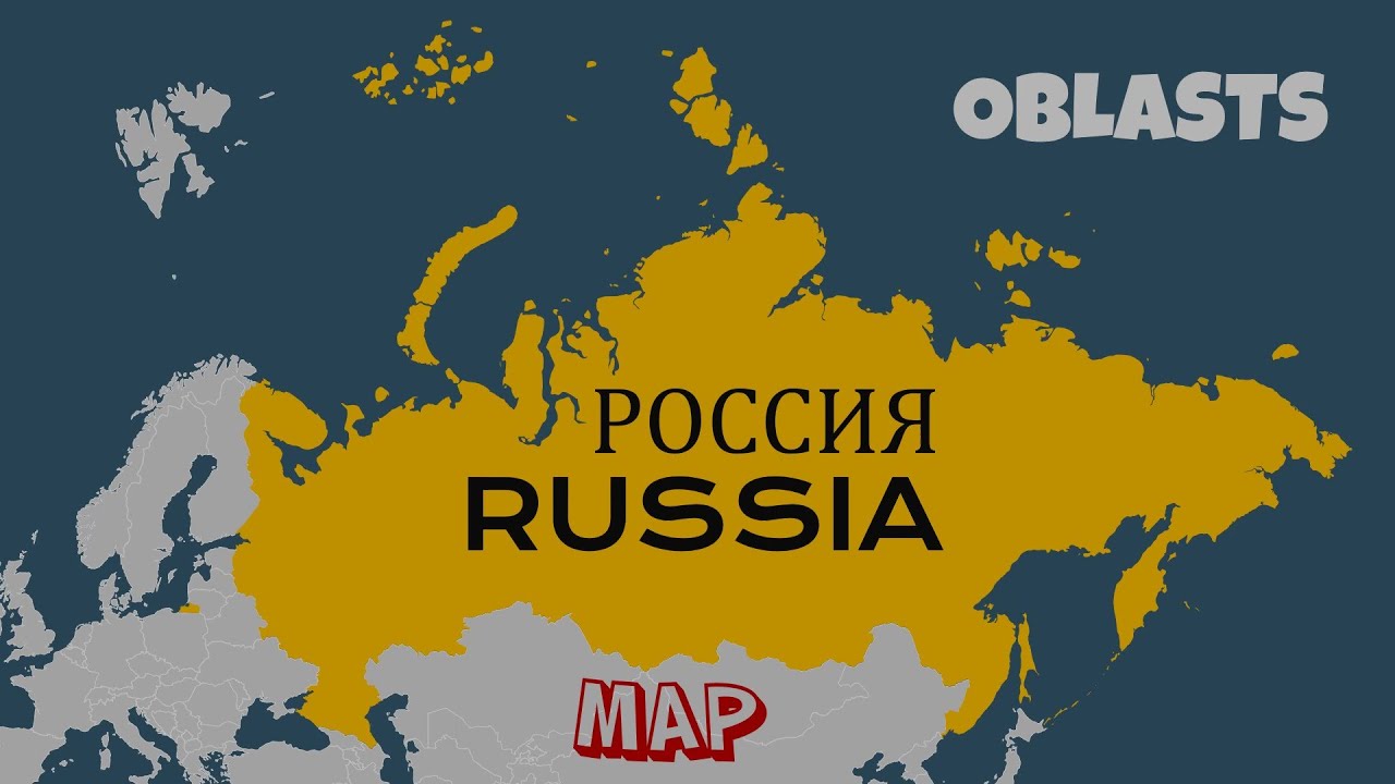 Russia Map, Russia Oblasts, States and Territories