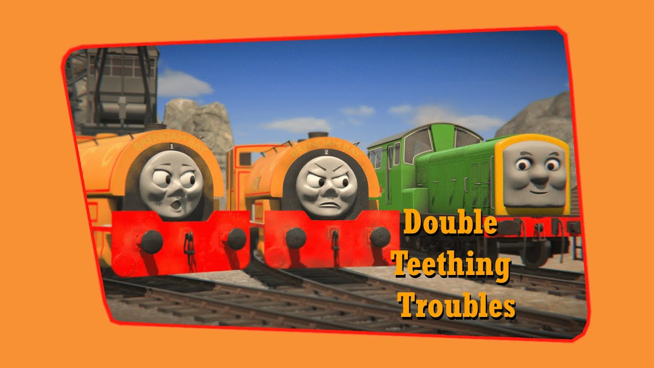 Double Teething Troubles