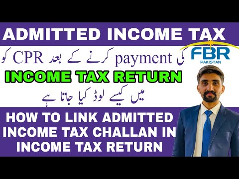 How to link CPR (Payment) of admitted income tax in return 2022 FBR Pakistan