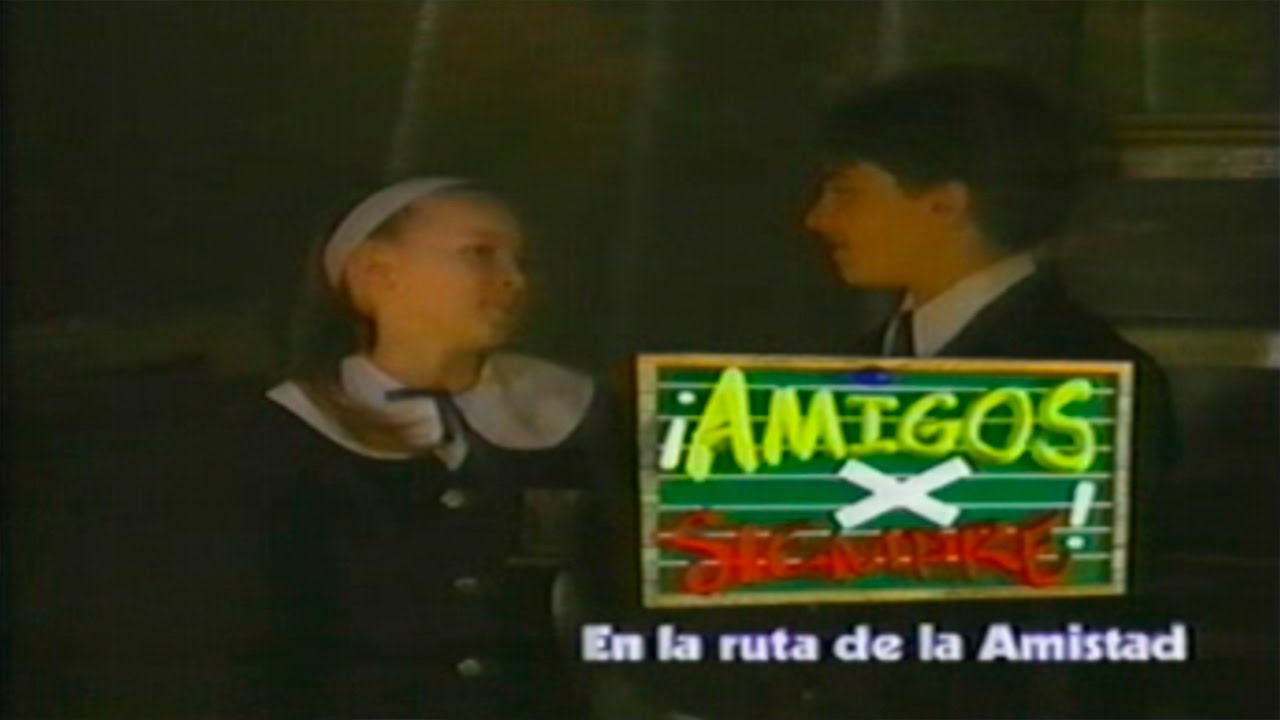 Amigos X Siempre En La Ruta de la Amistad