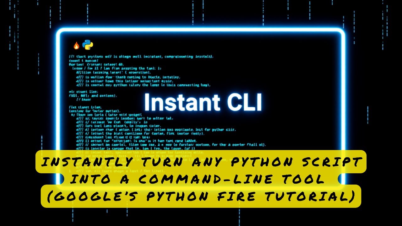Instantly Turn Any Python Script into a Command-Line Tool (Google’s Python Fire Tutorial) (042)