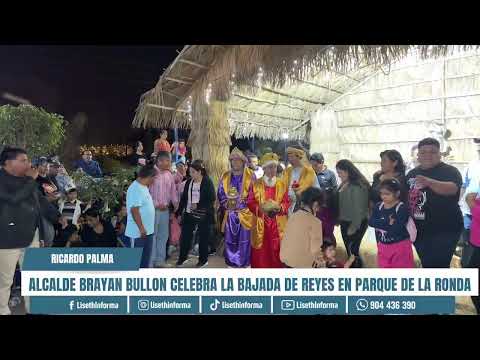 ¡VIVE LA MAGIA DE LA BAJADA DE REYES EN RICARDO PALMA!