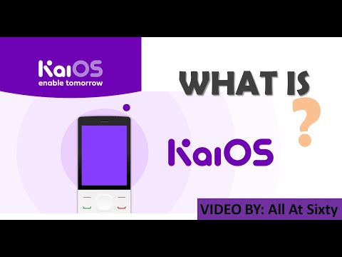What is KaiOS? KaiOS Introduction | Explained! - All At Sixty