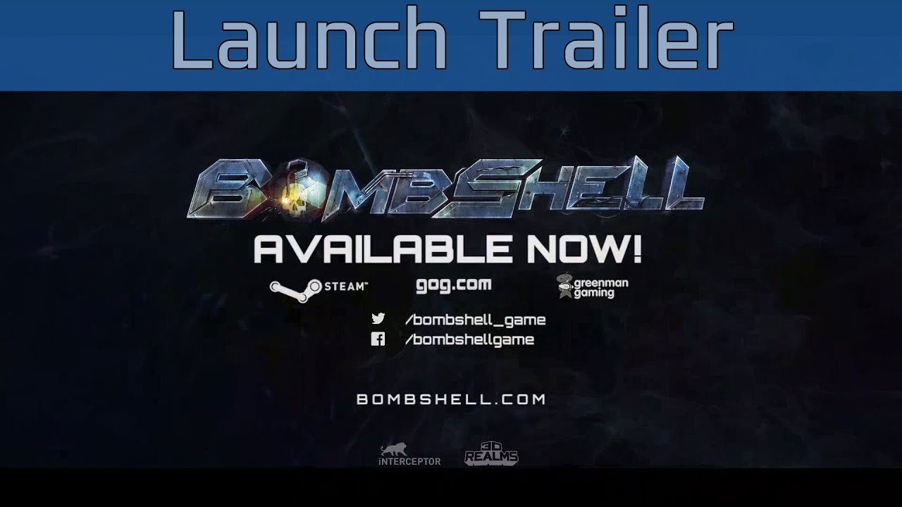 Bombshell - Launch Trailer [HD 1080P/60FPS]