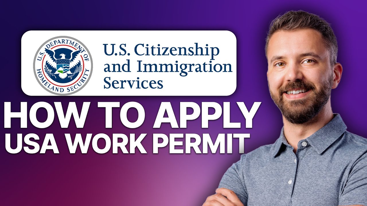 How To Apply For A USA Work Permit (2026 Updated Tutorial)