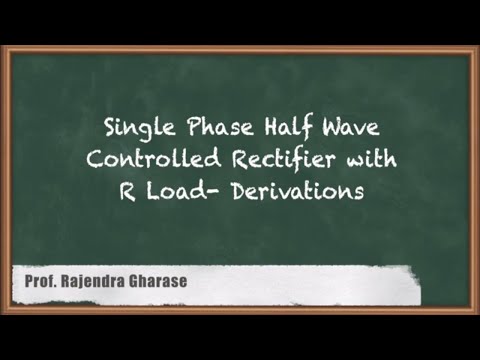 Mastering Single Phase Half-Wave Controlled Rectifier - R Load Derivations Video Lecture - Power ...