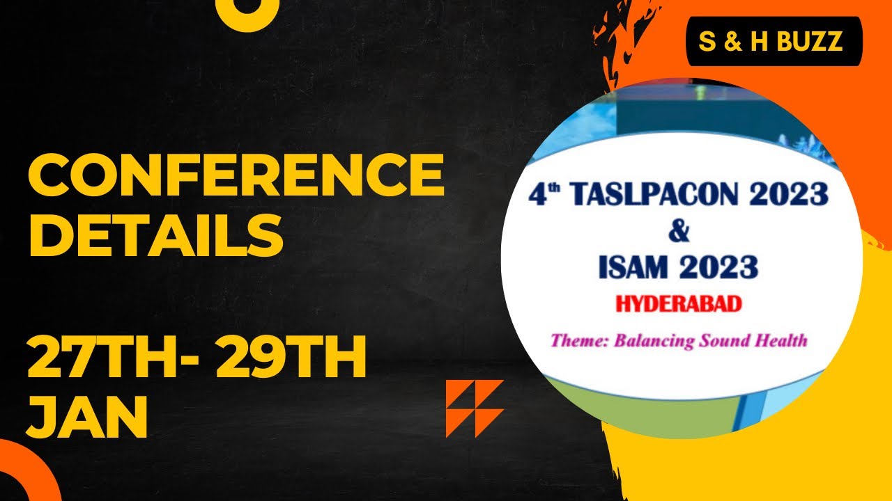First video TASLPCON and ISAM 2023 Details
