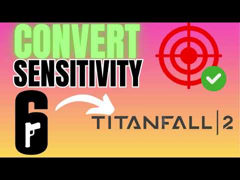How to Convert Rainbow Six Siege Sensitivity to Titanfall 2
