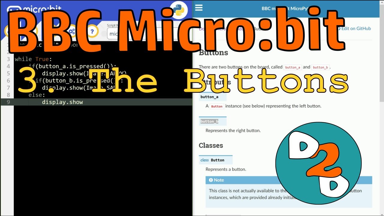 BBC Micro:bit - (Lesson 3) Using the Buttons Tutorial PYTHON