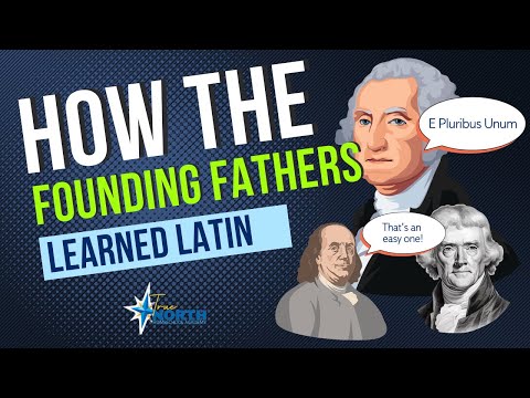 Learning Latin with the Founding Fathers
