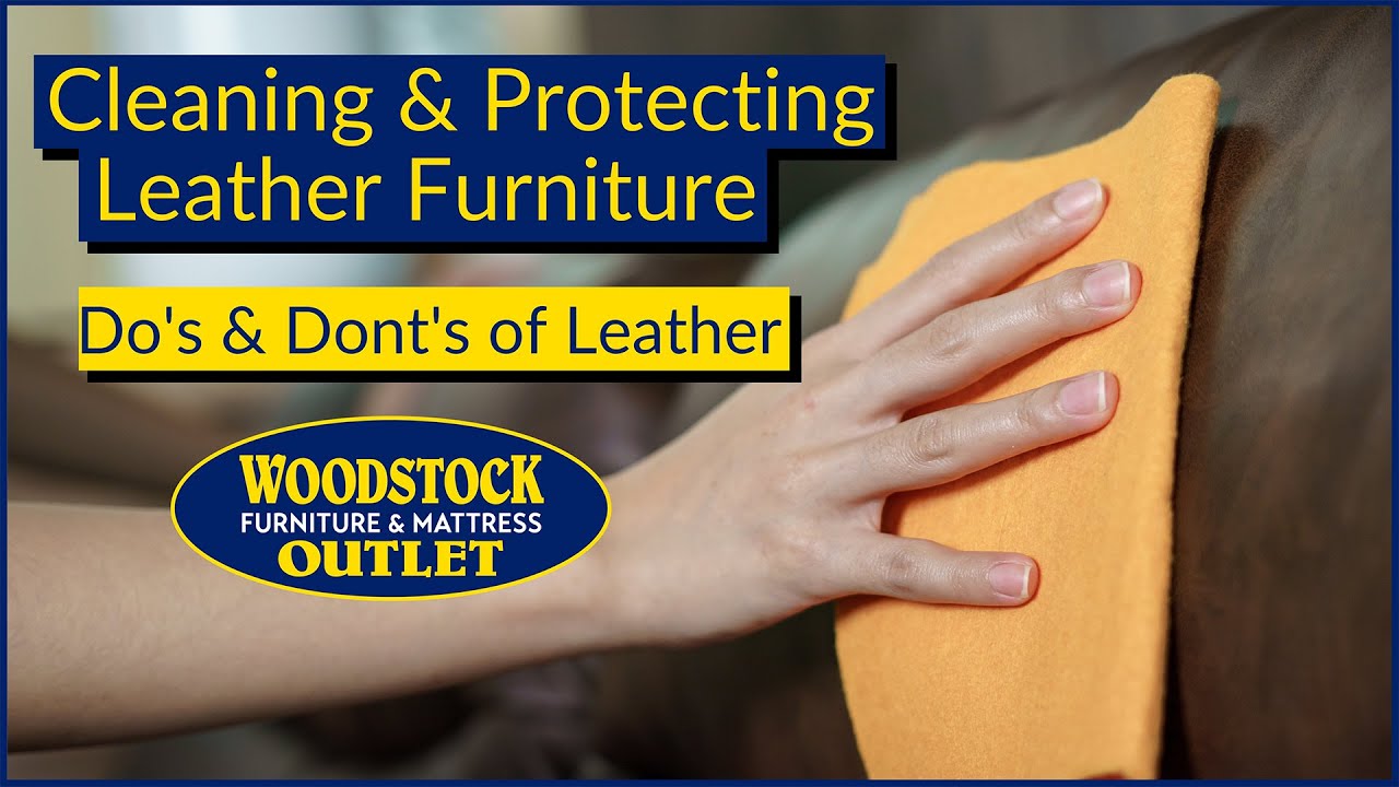 Cleaning & Protecting Leather Furniture - The Do's & Don'ts