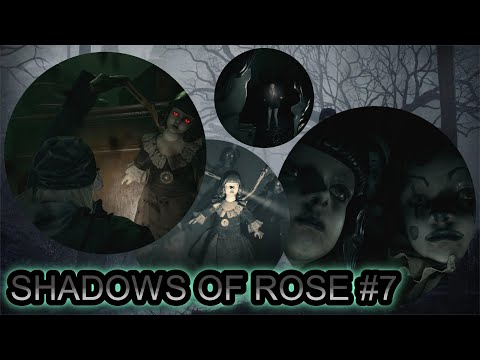 Steam Community :: Video :: (+16) SHADOWS OF ROSE | PARTE 7 | #REVIII ...