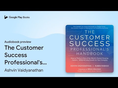 The Customer Success Professional's Handbook:… by Ruben Rabago · Audiobook preview