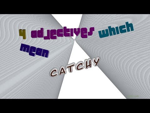 catchy - 4 adjectives synonym to catchy (sentence examples)