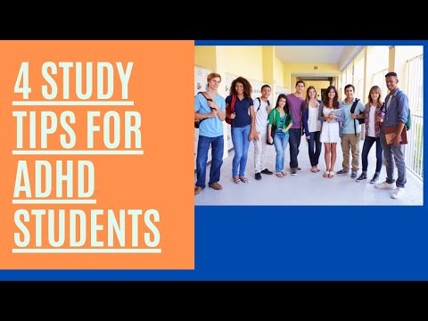 4 STUDY STRATEGIES FOR STUDENTS WITH ADHD
