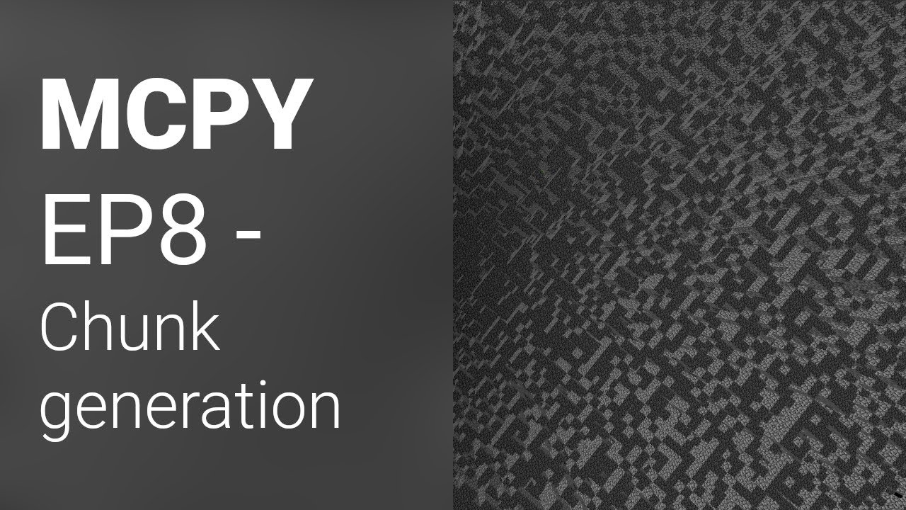 Minecraft clone in Python tutorial EP8: Chunk generation