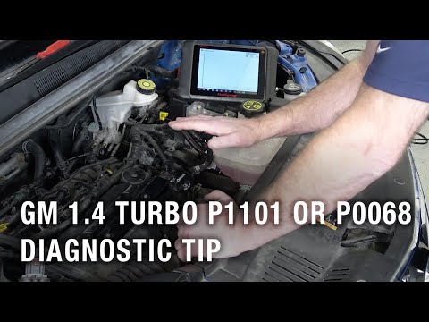 GM 1.4 Turbo P1101 or P0068 Diagnostic Tip | Tech Tip