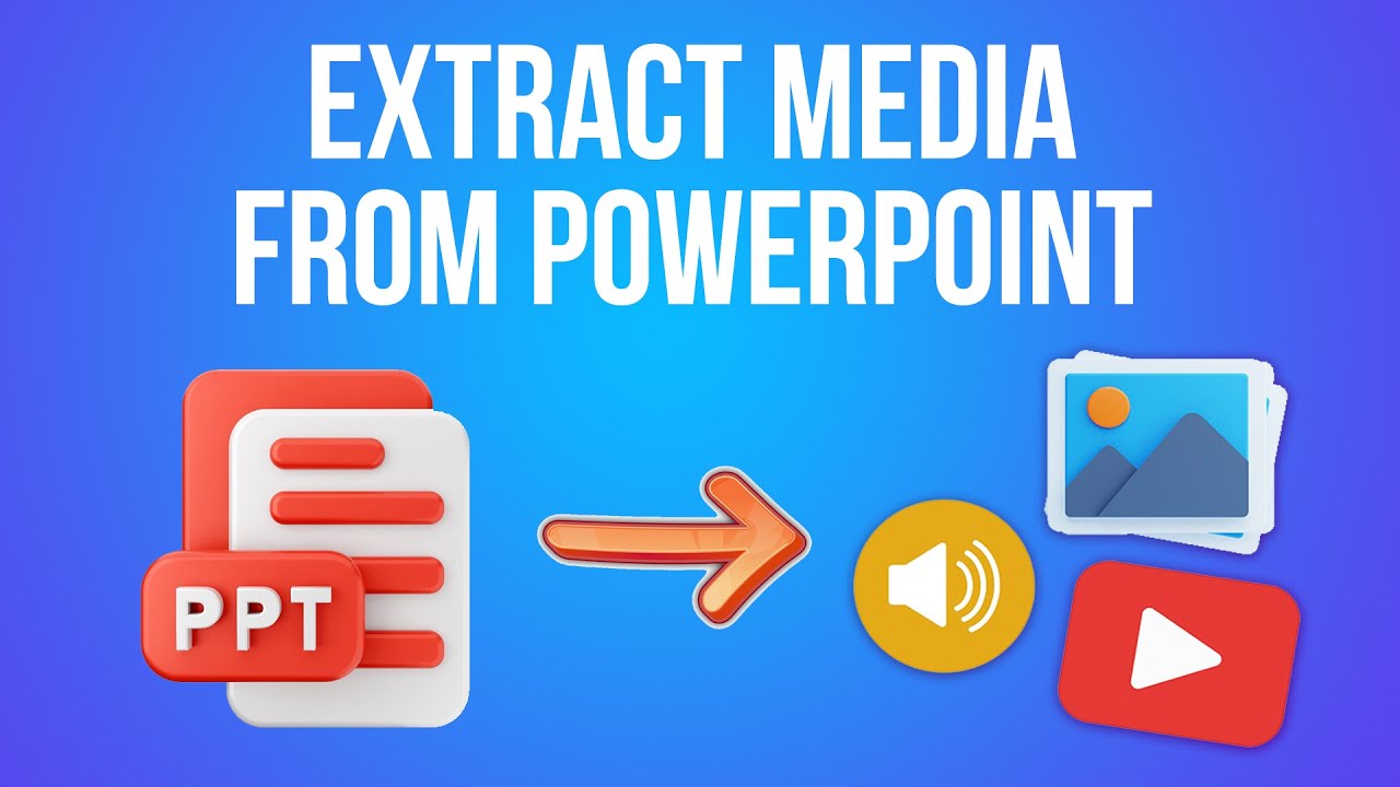 How to extract and save media from PPTX Powerpoint slideshow